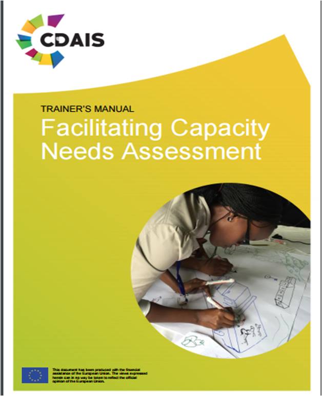 TRAINER’S MANUAL Facilitating Capacity Needs Assessment CDAIS (2017 ...