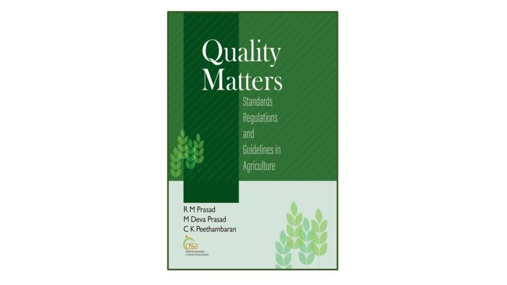 QUALITY MATTERS: Standards, Regulations and Guidelines in Agriculture ...